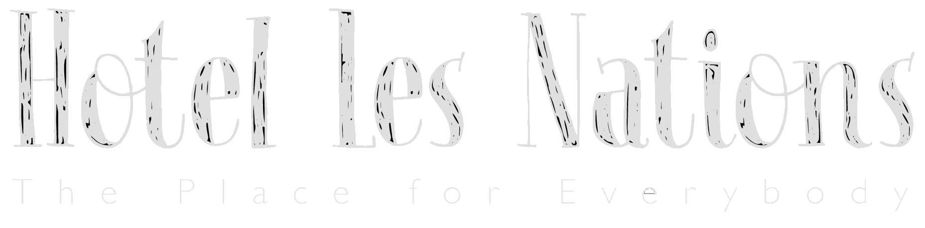 Hotel Les Nations – The Place for Everybody